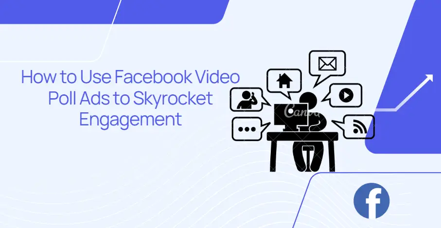 How to Use Facebook Video Poll Ads Kenya to Skyrocket Engagement - Blue ...